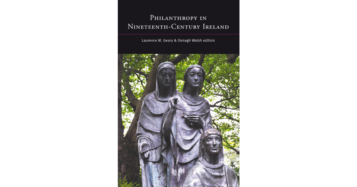 Four Courts Press | Philanthropy in nineteenth-century Ireland