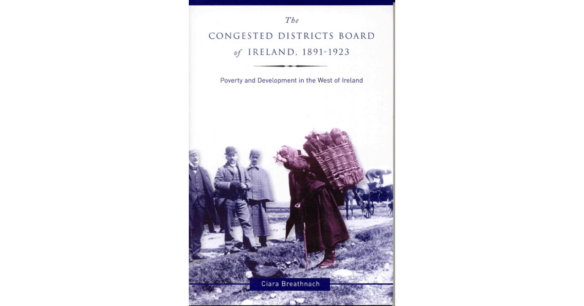 Four Courts Press | The Congested Districts Board, 1891–1923
