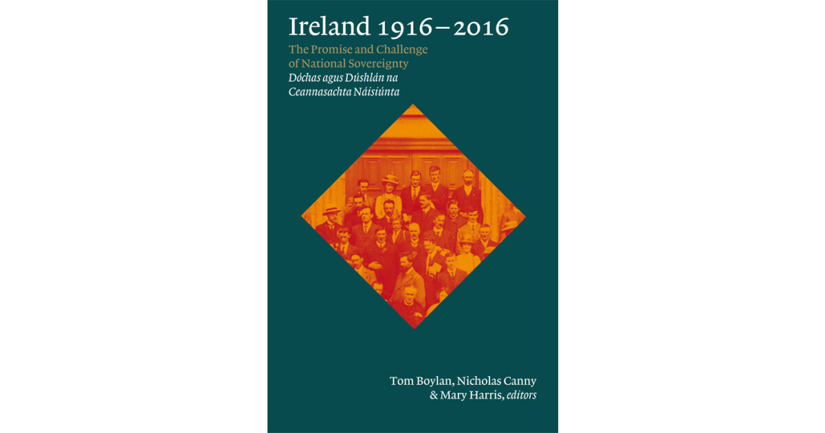 Four Courts Press | Ireland, 1916–2016