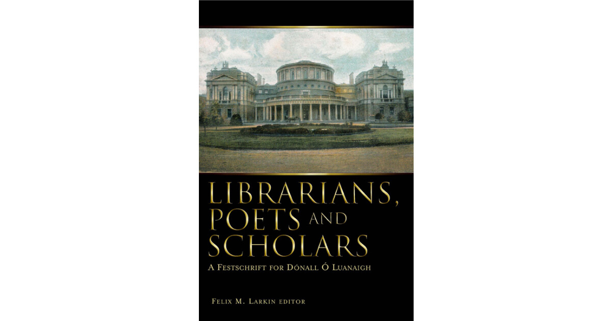 Four Courts Press | Librarians, poets and scholars