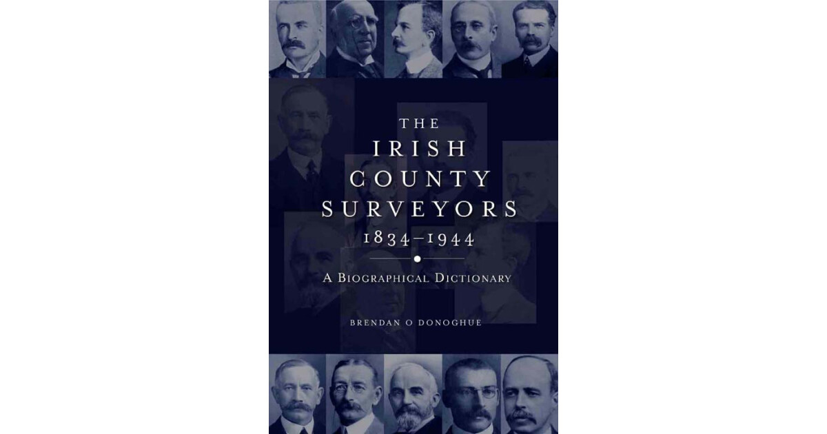 Four Courts Press | The Irish county surveyors, 1834–1944