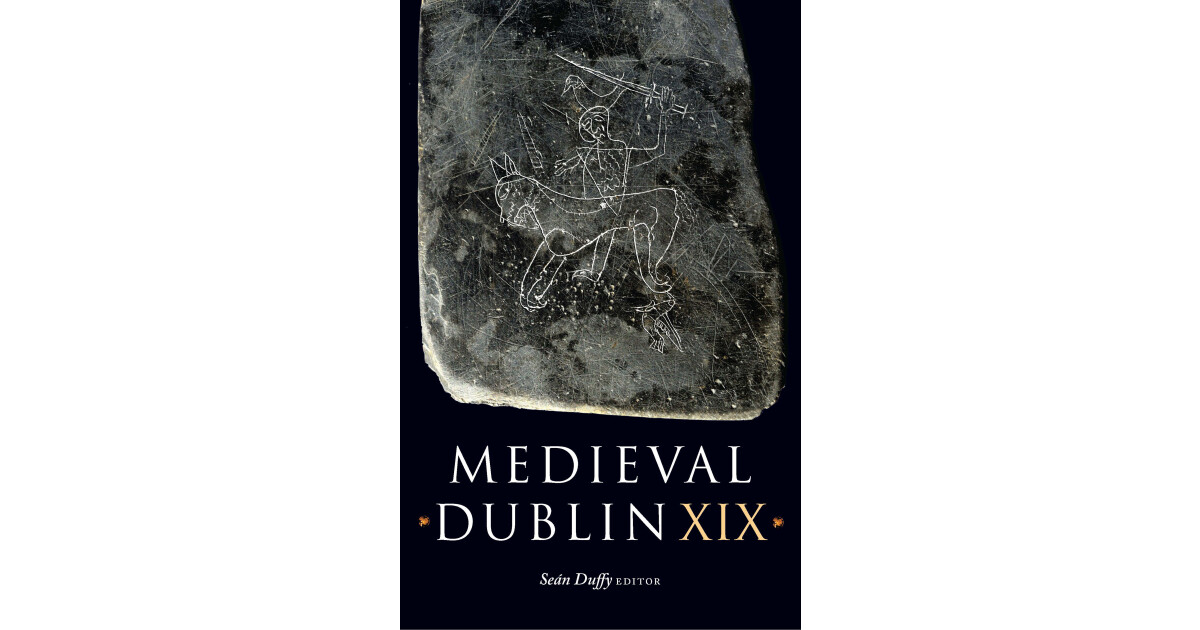 Four Courts Press | Medieval Dublin XIX