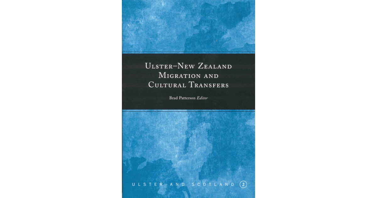 Four Courts Press | Ulster-New Zealand migration and cultural transfers