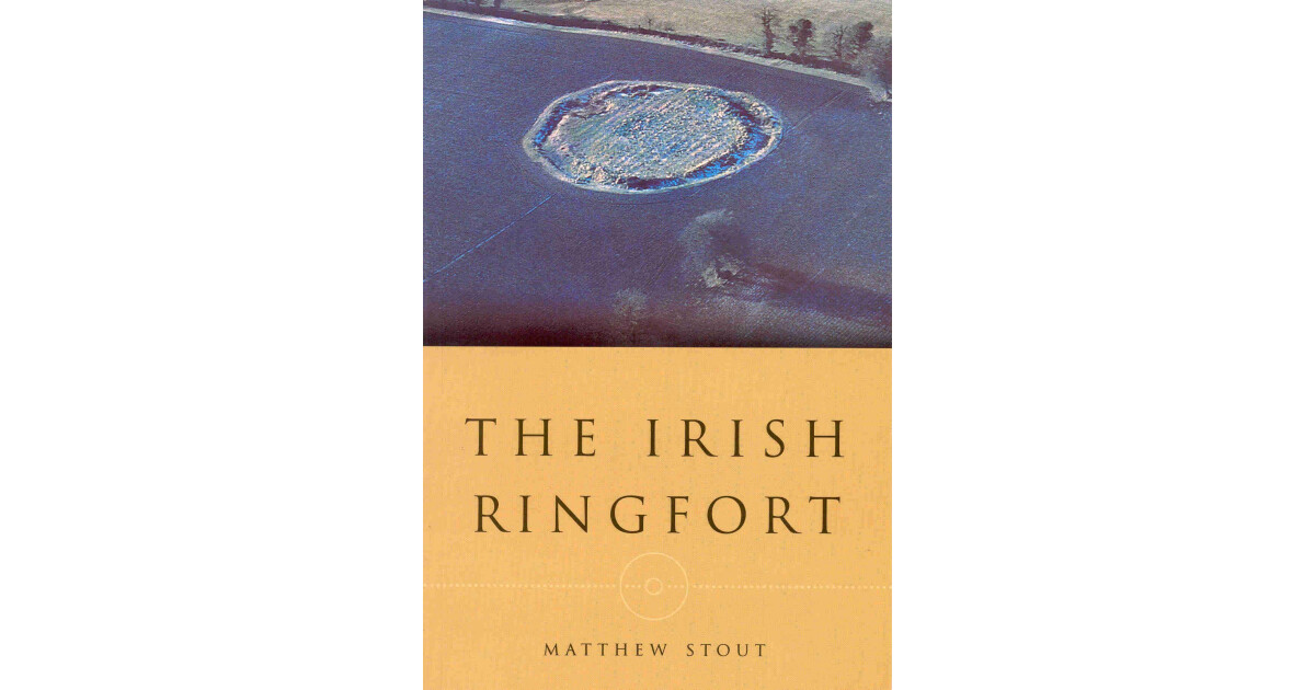 Four Courts Press | The Irish Ringfort