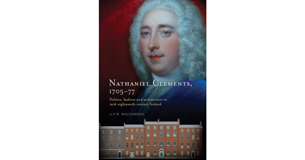 Four Courts Press | Nathaniel Clements (1705–77)