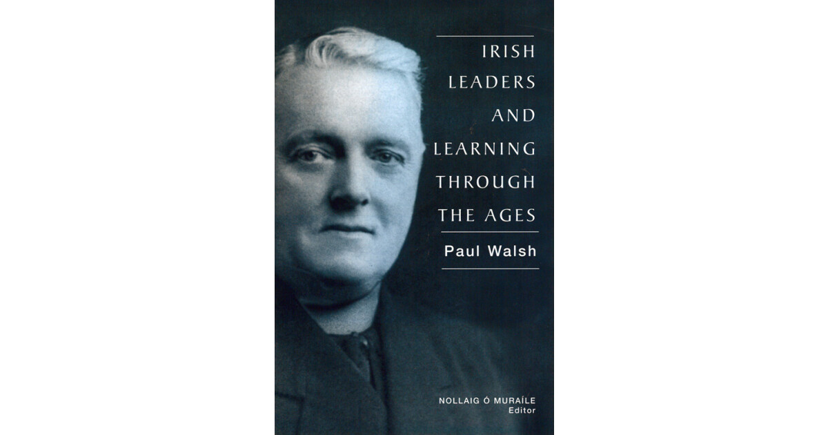 Four Courts Press | Irish leaders and learning through the ages